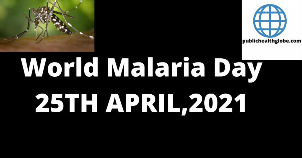 World Malaria Day 2021 – Reaching the zero malaria target ...